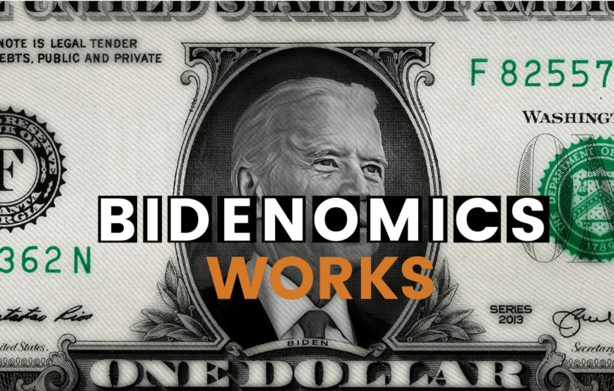 Bidenomics Works